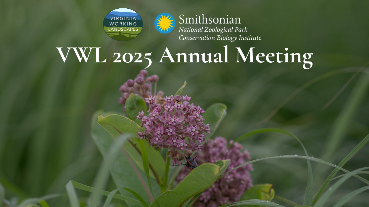 2025 Virginia Working Landscapes Annual Meeting - Virginia Working Landscapes